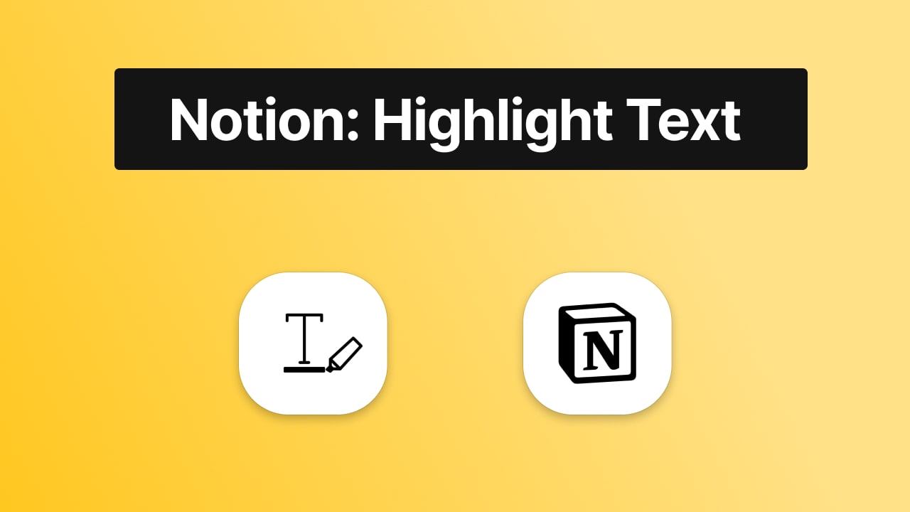 How To Highlight Text In Notion Simple ink